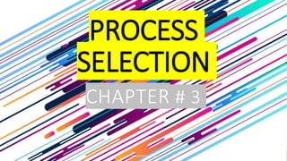Chap 3 - Process Design.ppt | Business | Business and Finance