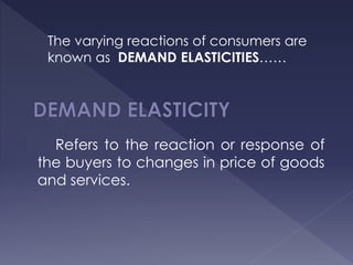 Chap3 elasticity & consumer behavior | PPT