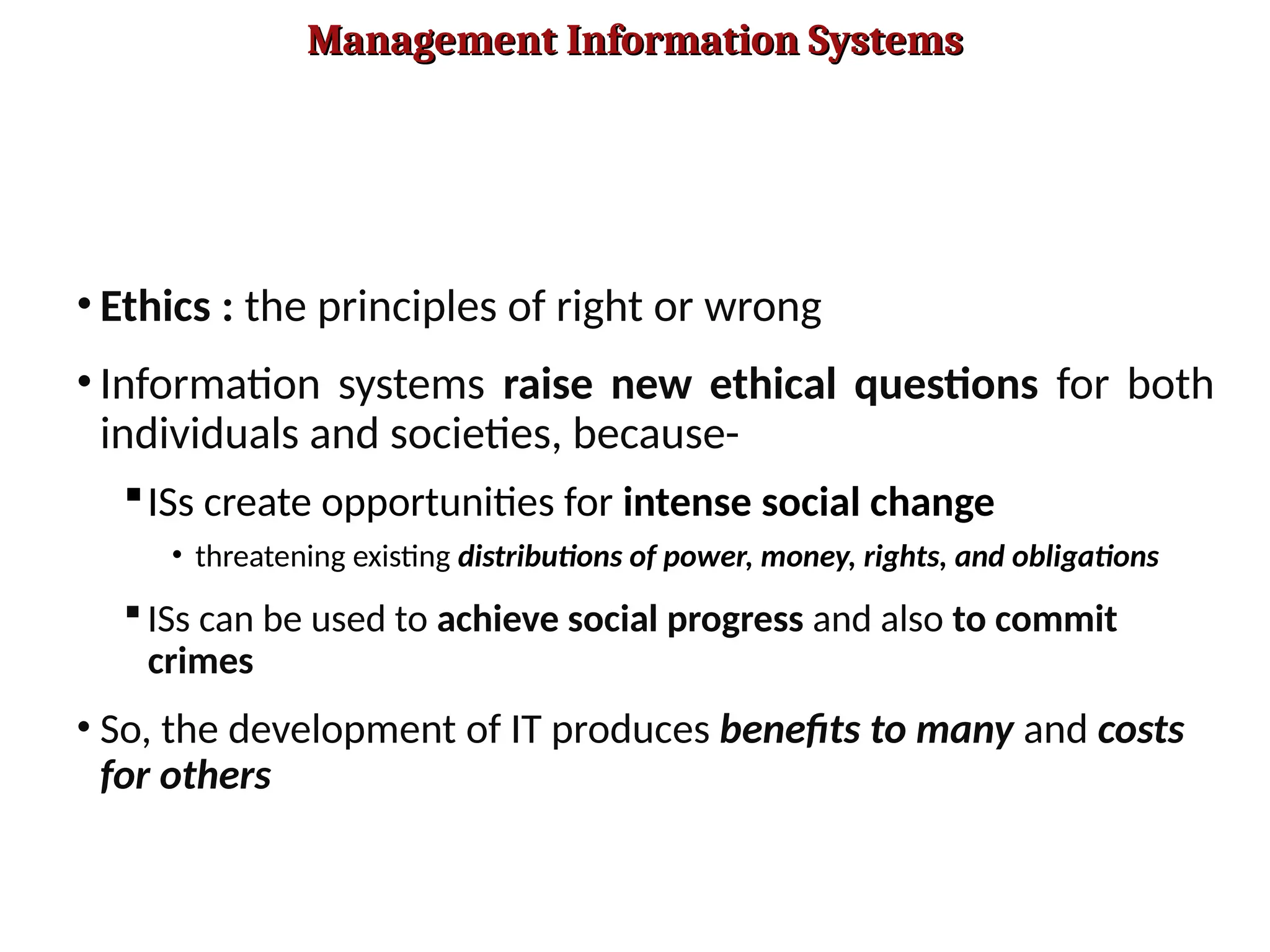 Ethics in Information System - Management Information System | PPT
