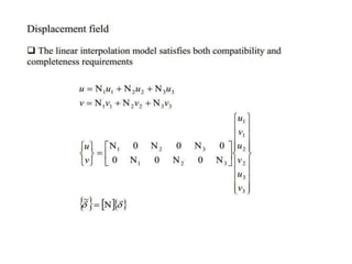 STIFFNESS MATRIX FOR 3-NODE TRIANGULAR ELEMENT | PPT | Free Download