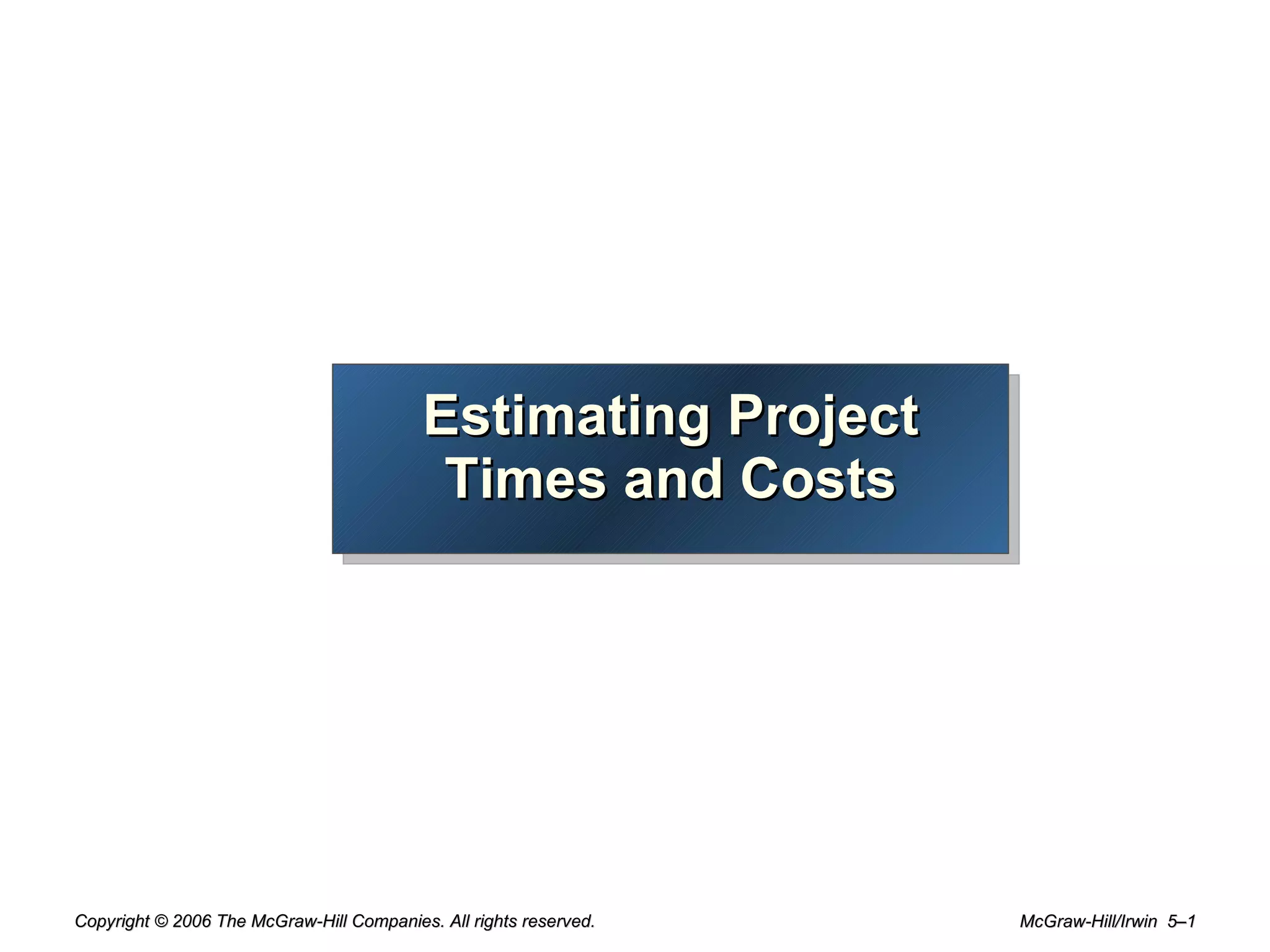 Chap 5 Estimating Project Times | PPT