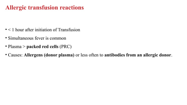 transfusion reactions during and after transfusion | PPT | Free Download