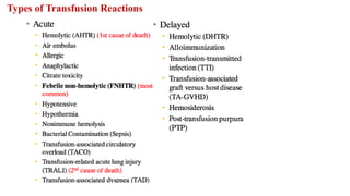 transfusion reactions during and after transfusion | PPTX