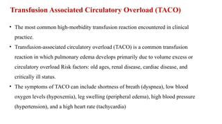 transfusion reactions during and after transfusion | PPTX