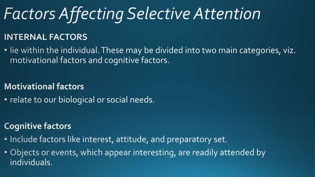 chap 5 Sensory, attentional and perceptual processes.ppt | Artificial ...