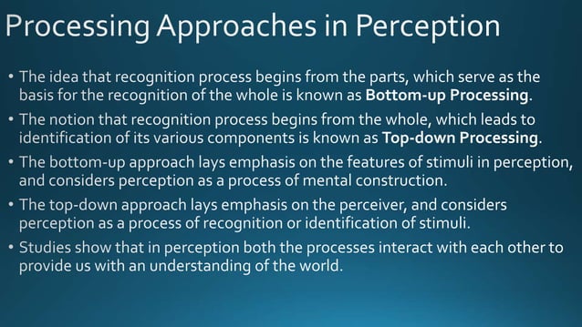chap 5 Sensory, attentional and perceptual processes.ppt | Artificial ...