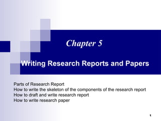 Chapter 5 Thesis Report and Paper paper writing .ppt