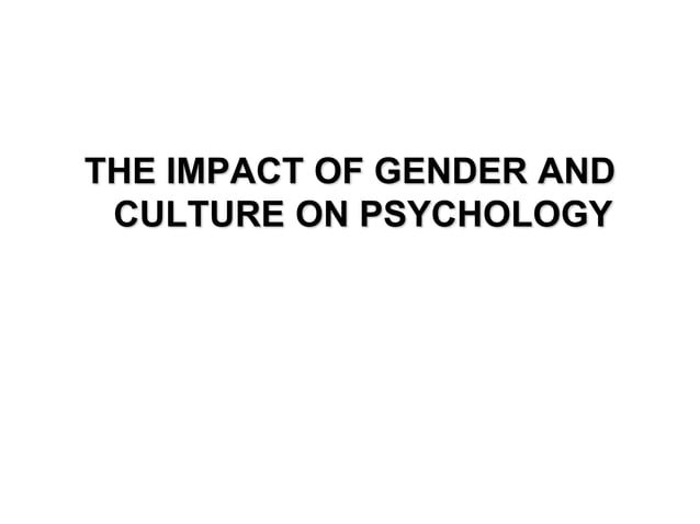 CHAP 6 CULTURE AND GENDER.ppt