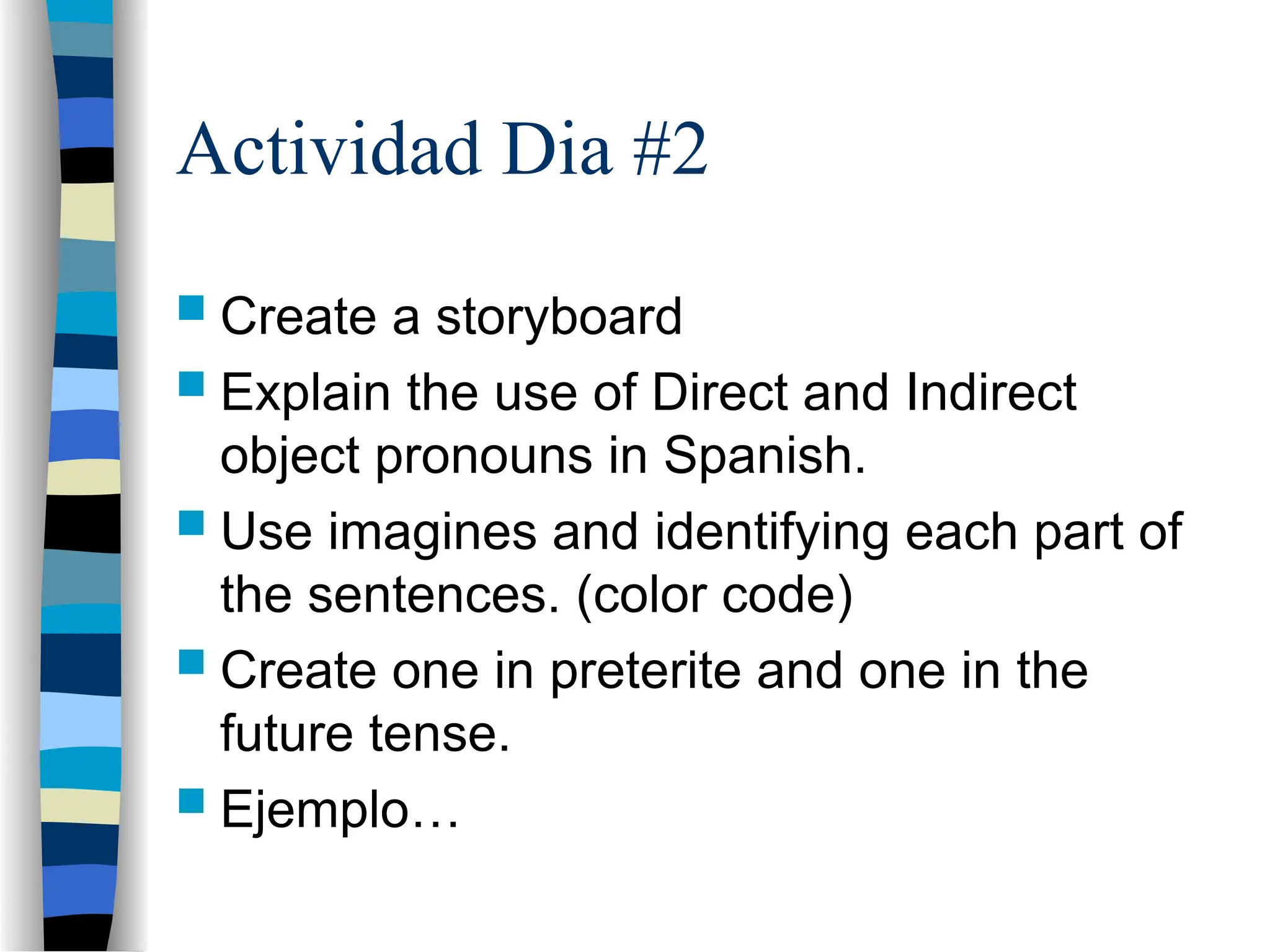 Direct and indirect Subject pronouns in Spanish | PPT