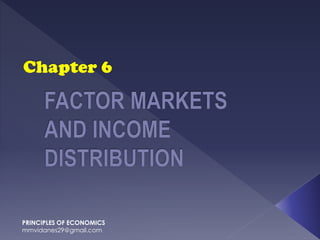 Chap6 factor markets & income distribution | PDF
