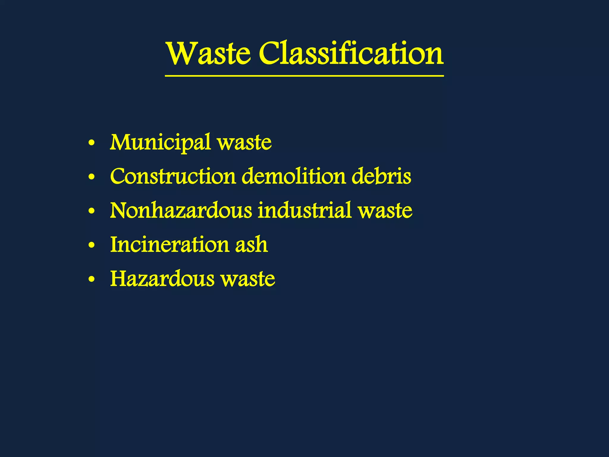 Solid Waste & Hazardous Waste | PPTX
