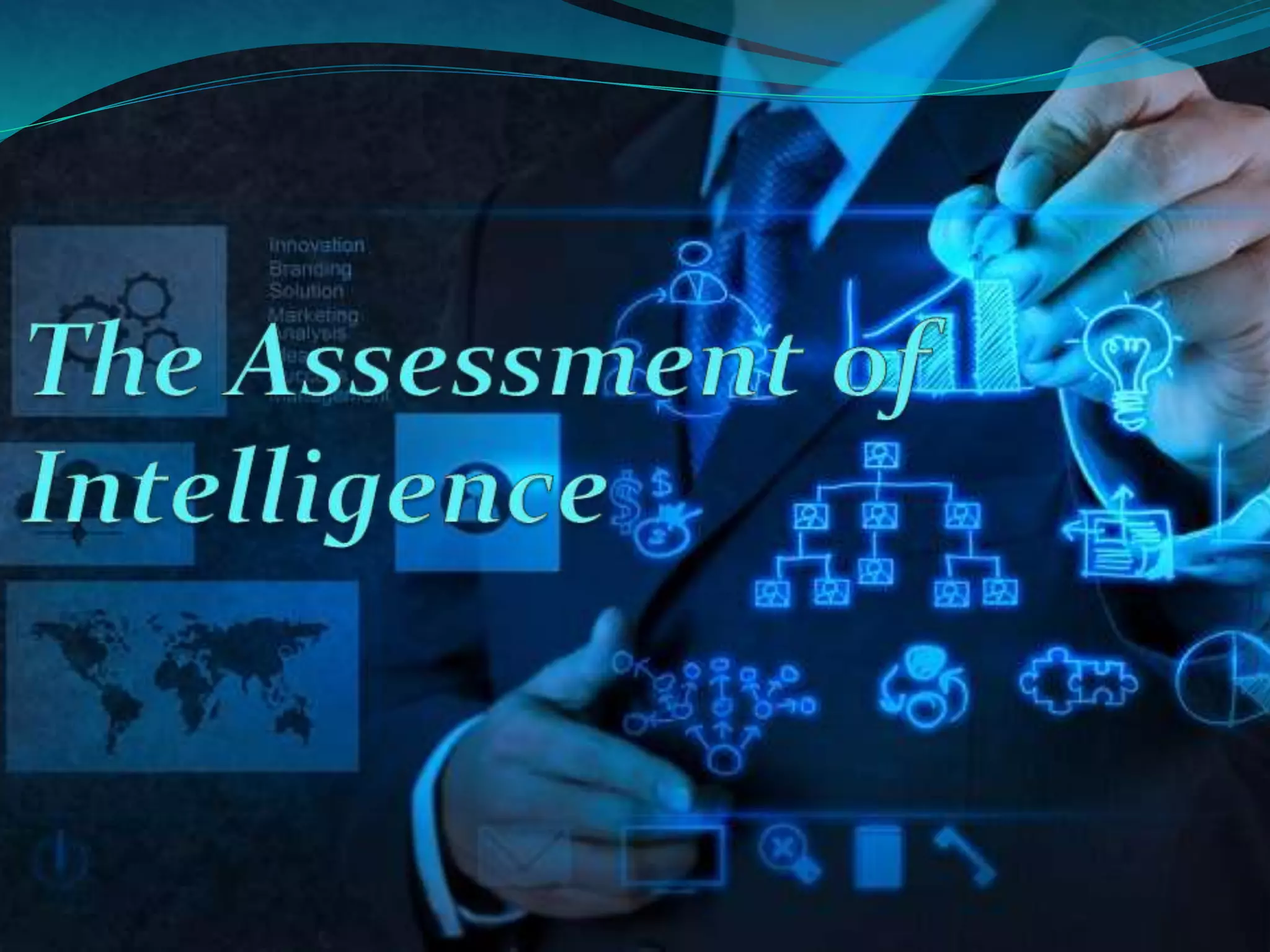 Chap 7 assessment of intelligence | PPTX