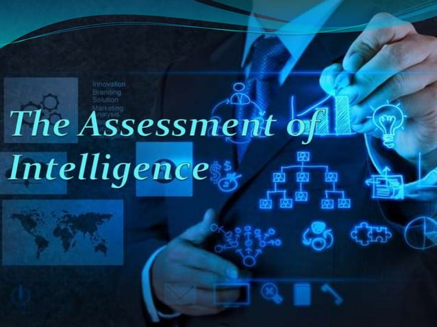 Chap 7 assessment of intelligence | PPTX