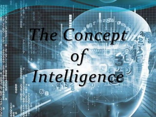 Chap 7 assessment of intelligence | PPTX