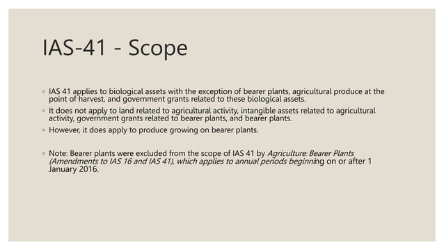 Chap 7 IAS 41 - Biological Assets.pptx | Agriculture | Industries