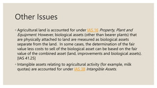 Chap 7 IAS 41 - Biological Assets.pptx