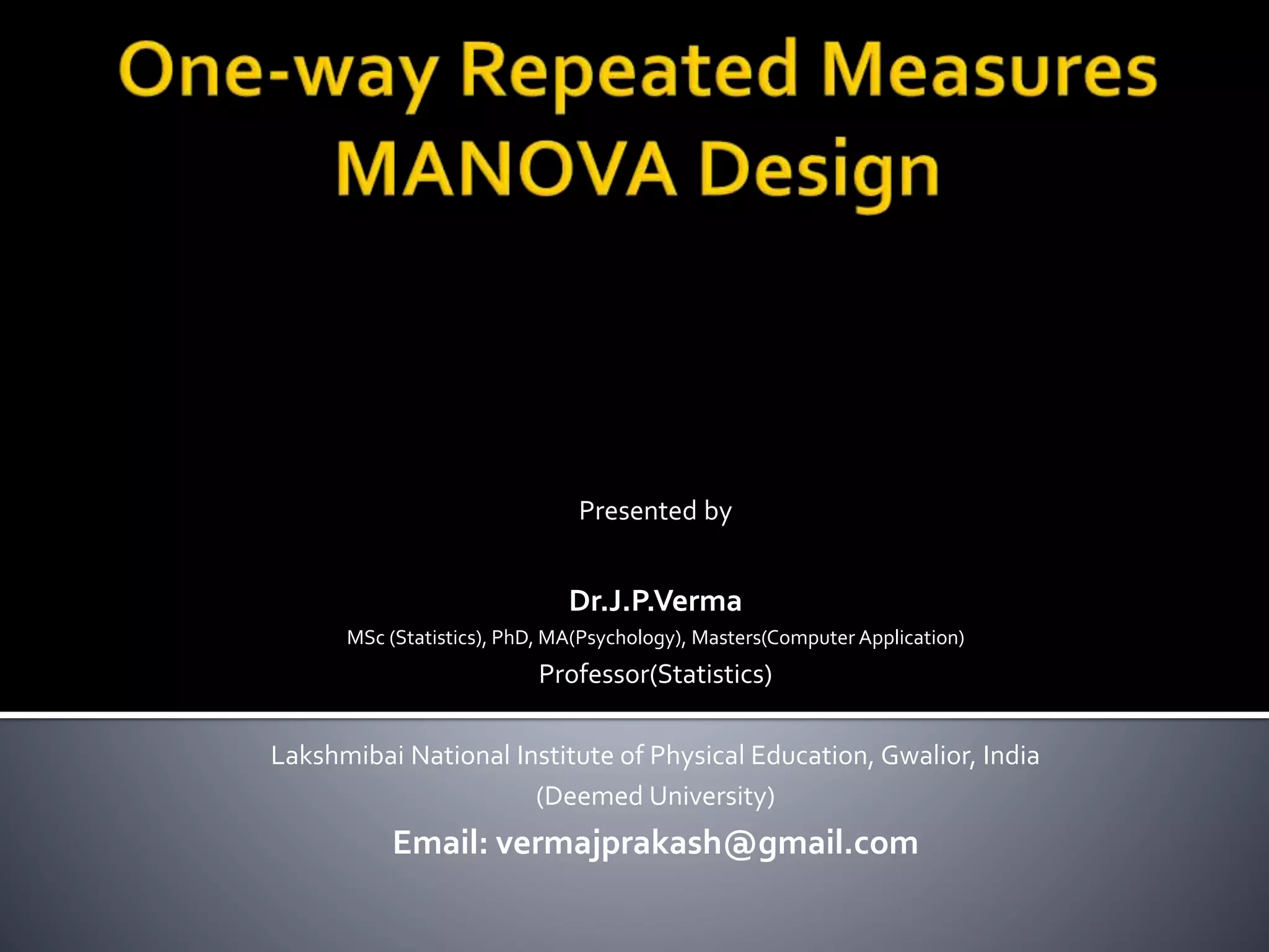 One-way Repeated Measures MANOVA with SPSS | PPTX