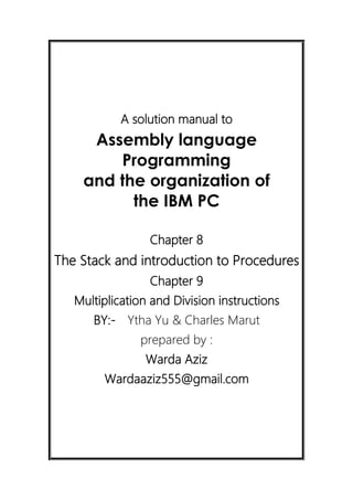 Chap 8 The stack and introduction to procedures & Chapter 9 multiplication and division ...