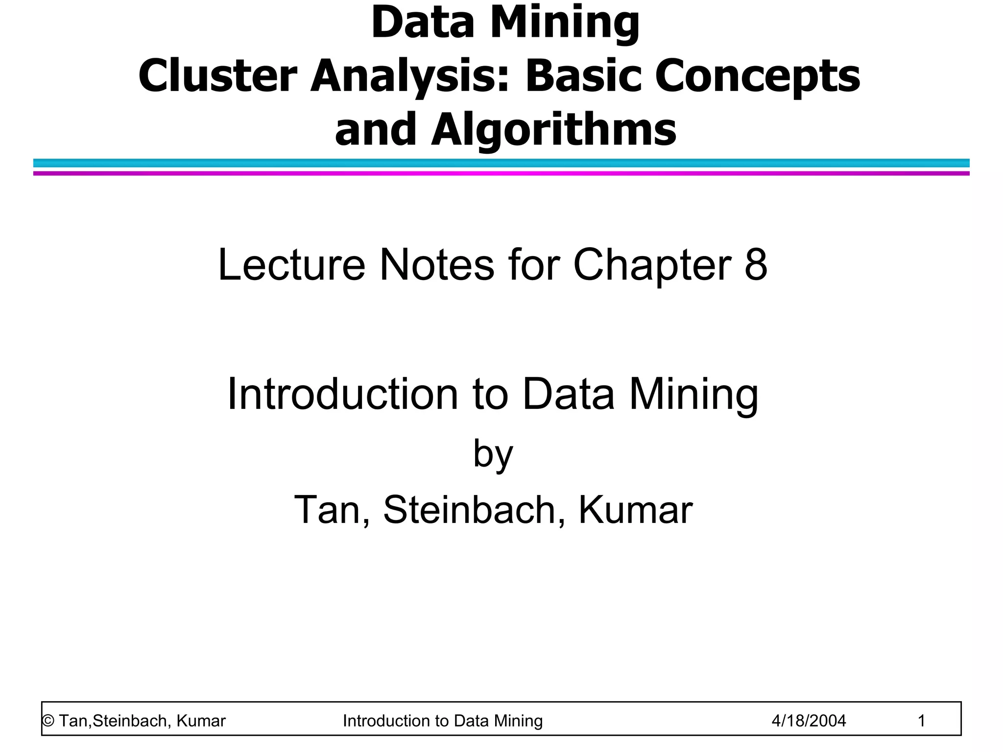 Chap8 basic cluster_analysis | PPT