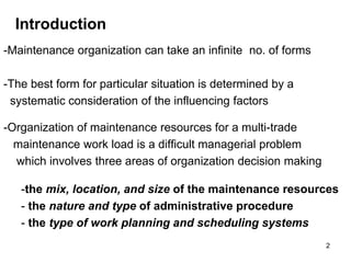 Chap 8 Organization of Maintenance Resources.ppt