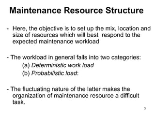 Chap 8 Organization of Maintenance Resources.ppt