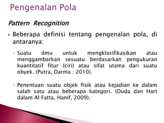 Chap 9 pengenalan pola part 1 | PPTX