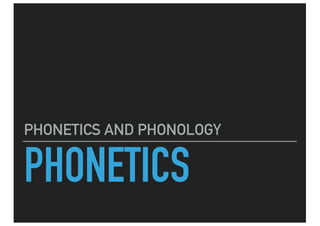 Chapter 2 phonetics student.pptx | Ear, Nose and Throat Conditions ...