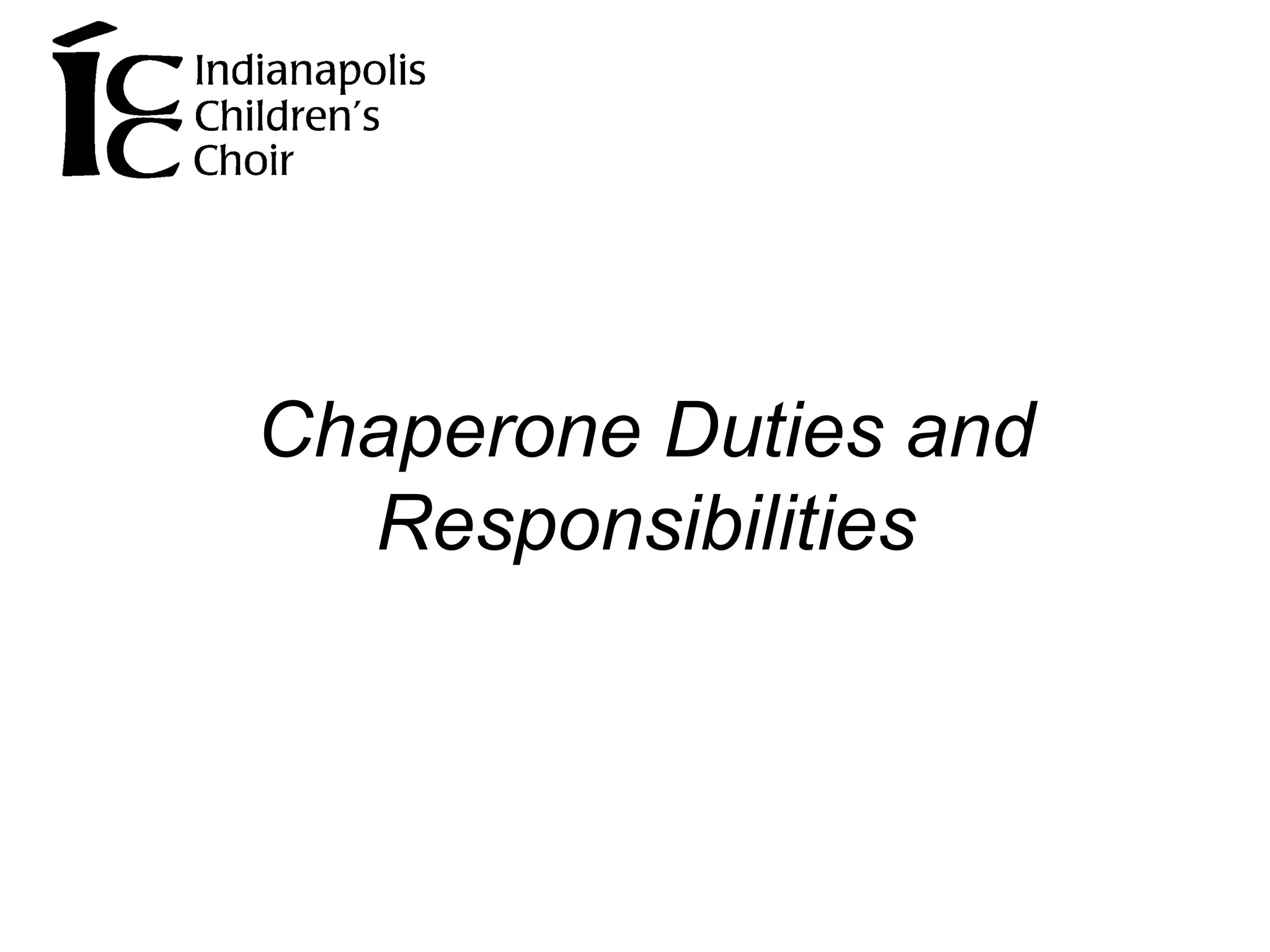 Chaperone duties and responsibilities | PPT