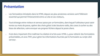 Comment créer les formulaires en php.pptx