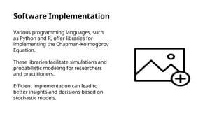 Chapman- Kolmogrov Equation In Computer Oriented Statistical ...