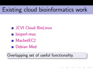 Developing an open source community for cloud bioinformatics | PPT