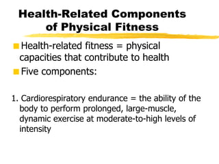 Chapt. 4 Physical Fitness.ppt