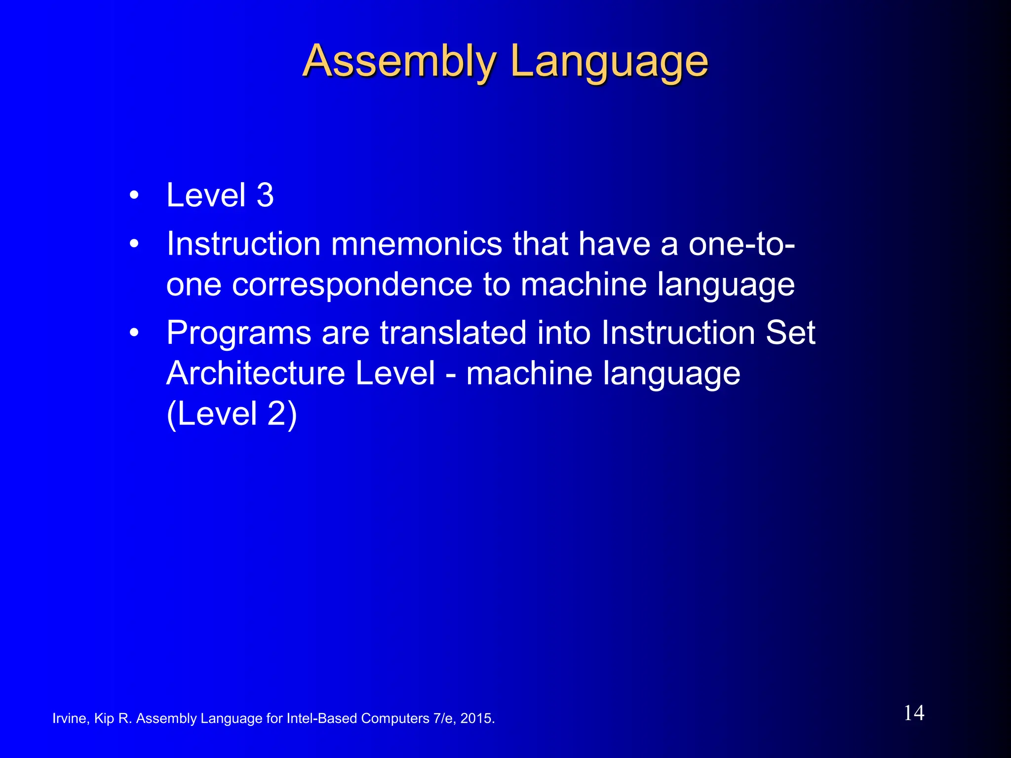 chapt_01Assembly_Language by Irvine_7_edition.ppt | Programming Languages | Computing