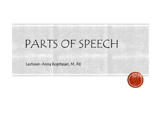 Part of Speech, noun, adjective, pronoun | PPT