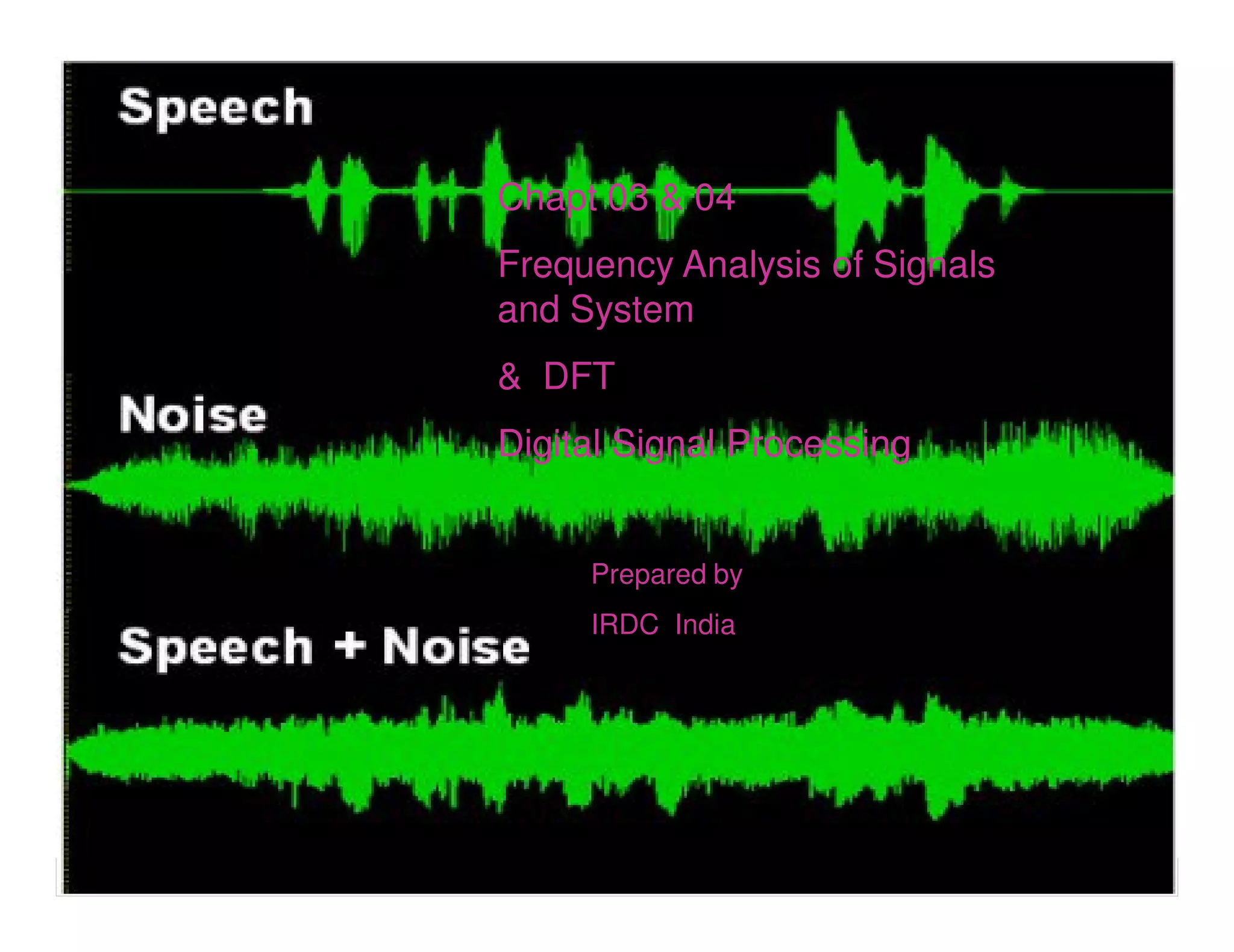 Digital Signal Processing Tutorial:Chapt 3 frequency analysis | PPT