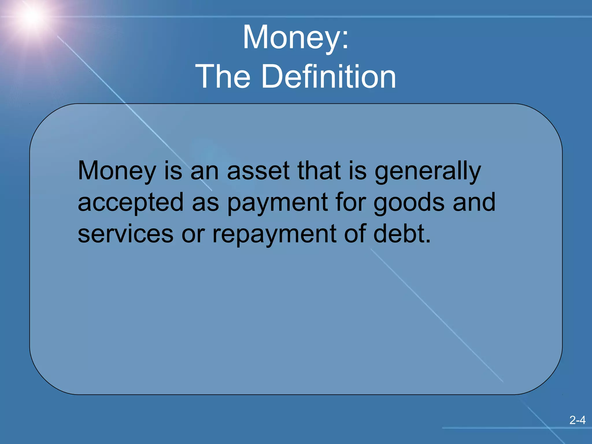 Chapter 2 Money and the Payments System | PPT