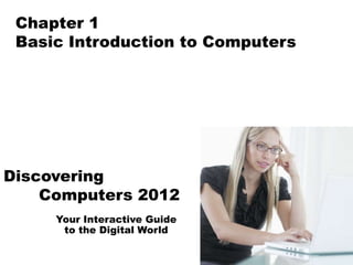 chapter-01-basic-introduction-to-computers - Part 1.pptx