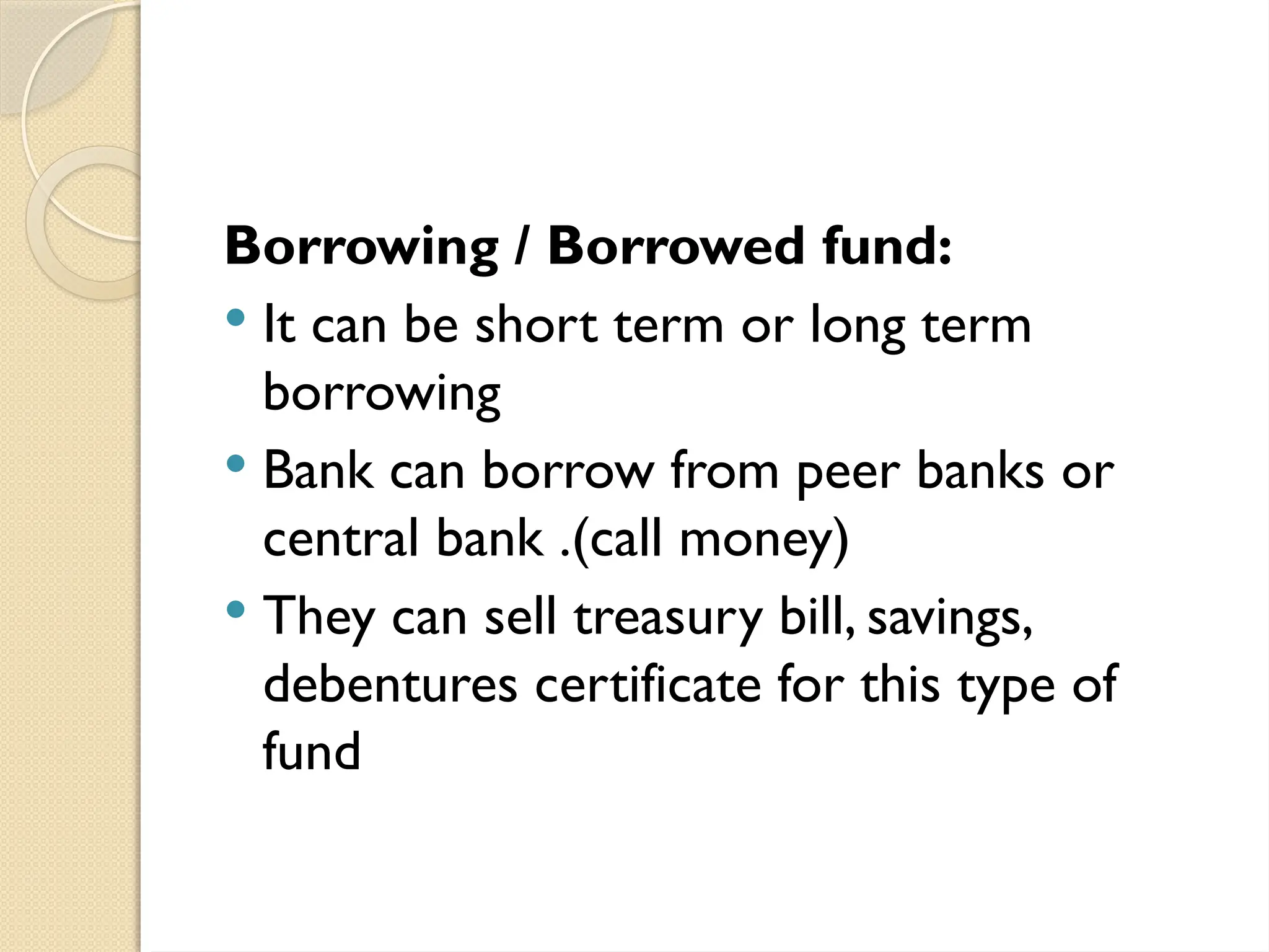 Chapter-03 Sources & Uses of Bank Fund.pptx