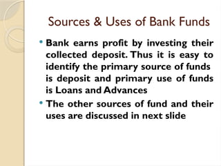 Chapter-03 Sources & Uses of Bank Fund.pptx
