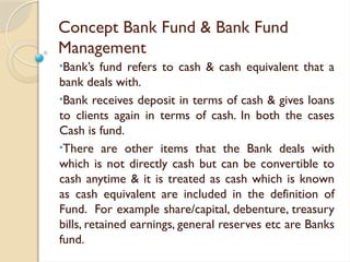 Chapter-03 Sources & Uses of Bank and its essentiality Fund.pptx