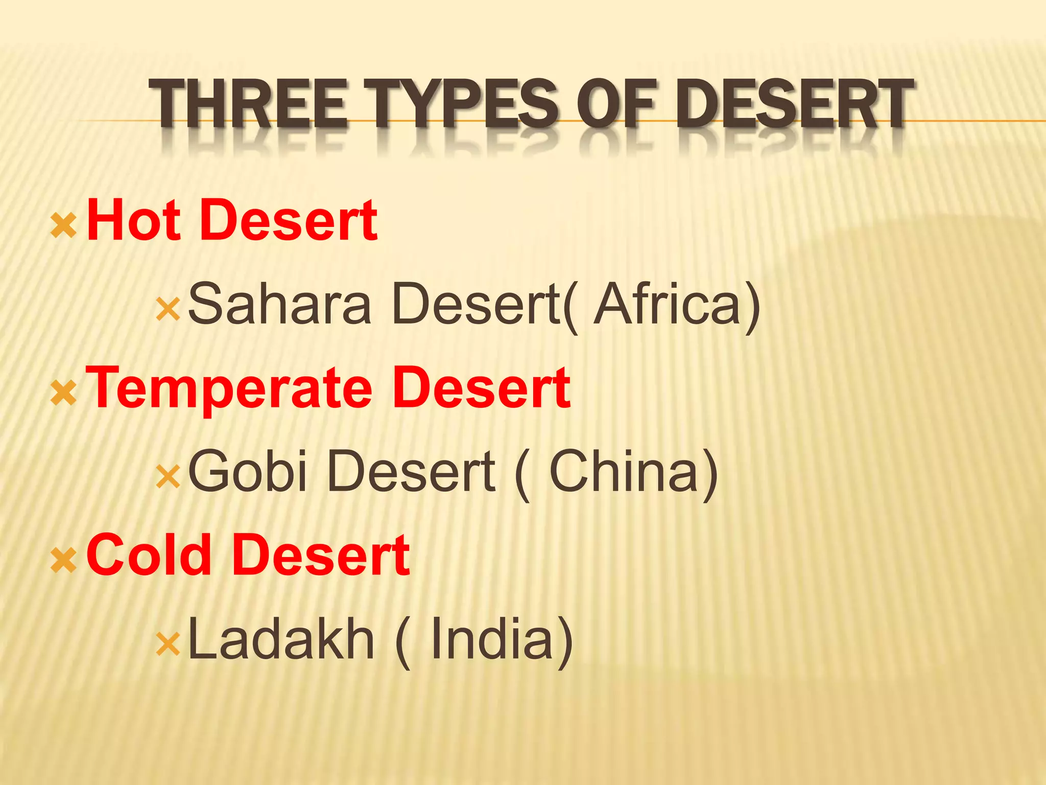 The hot desert region | PPTX
