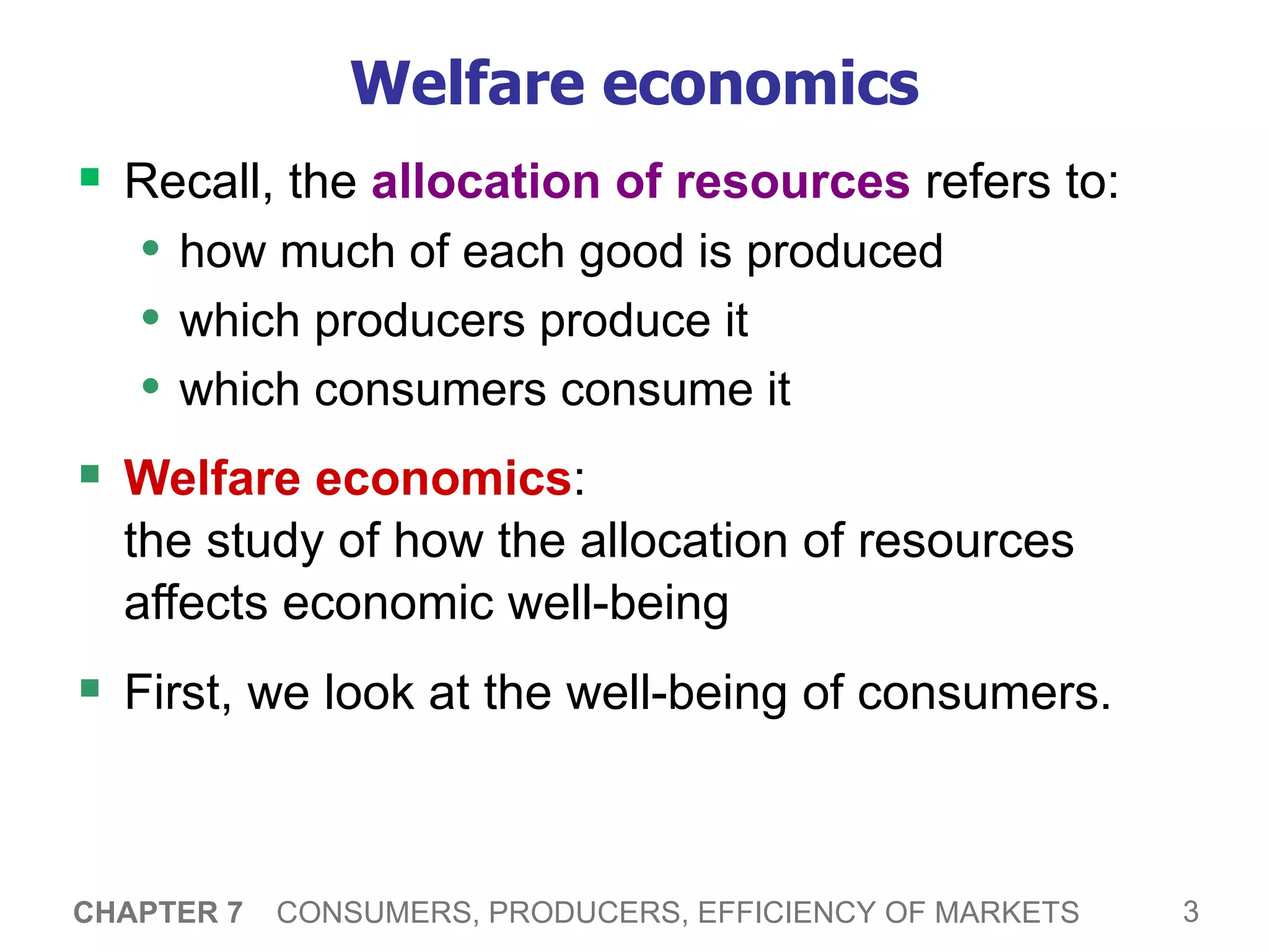 Chapter 07 Consumers, Producers And The Efficiency Of Market | PPT