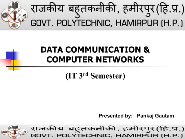 Introduction to Data Communication | PPT | Computer Networking | Computing