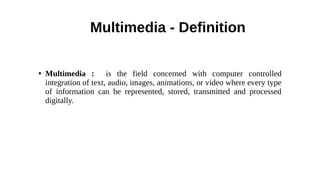 CHAPTER – 1 Multimedia | PPT