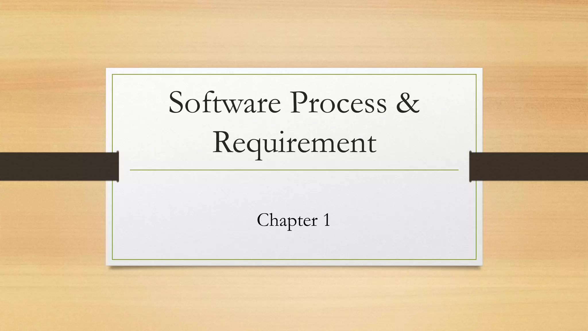 Software Process and Requirement | PPT