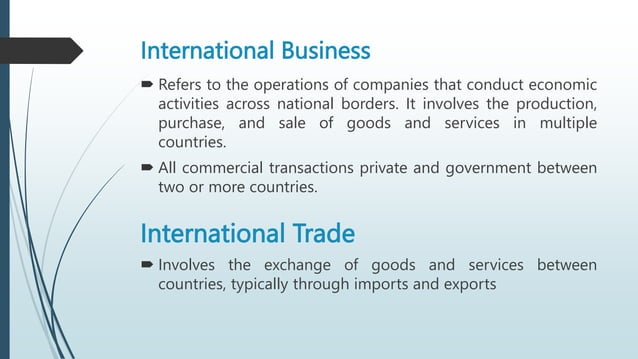 Introduction to International Business and Trade PPTX | PPTX | Business ...
