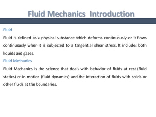 Fluid mechanics fluid properties and characteristics | PPTX