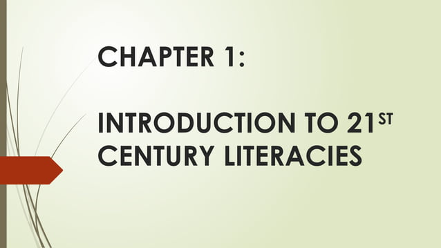 INTRODUCTION TO 21ST CENTURY LITERACIES1 | PPTX