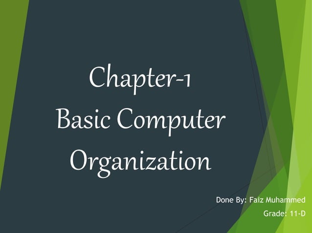 CBSE Informatics Practices Chapter-11 Basic Computer Organization | PPTX