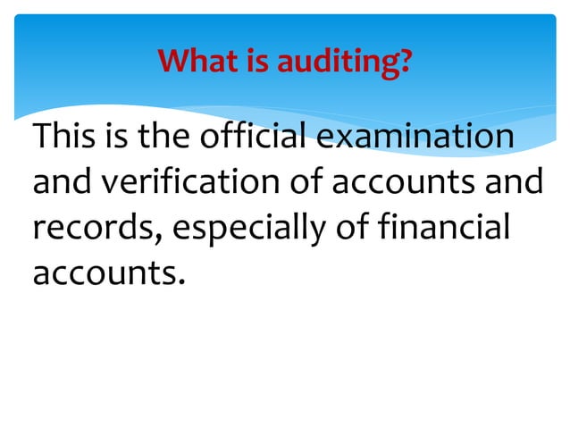 Chapter 1 -introduction to auditing | PPTX